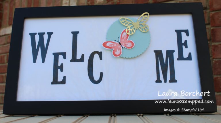 Welcome Home Decor Frame for all the Seasons & Occasions!Laura's Stamp Pad