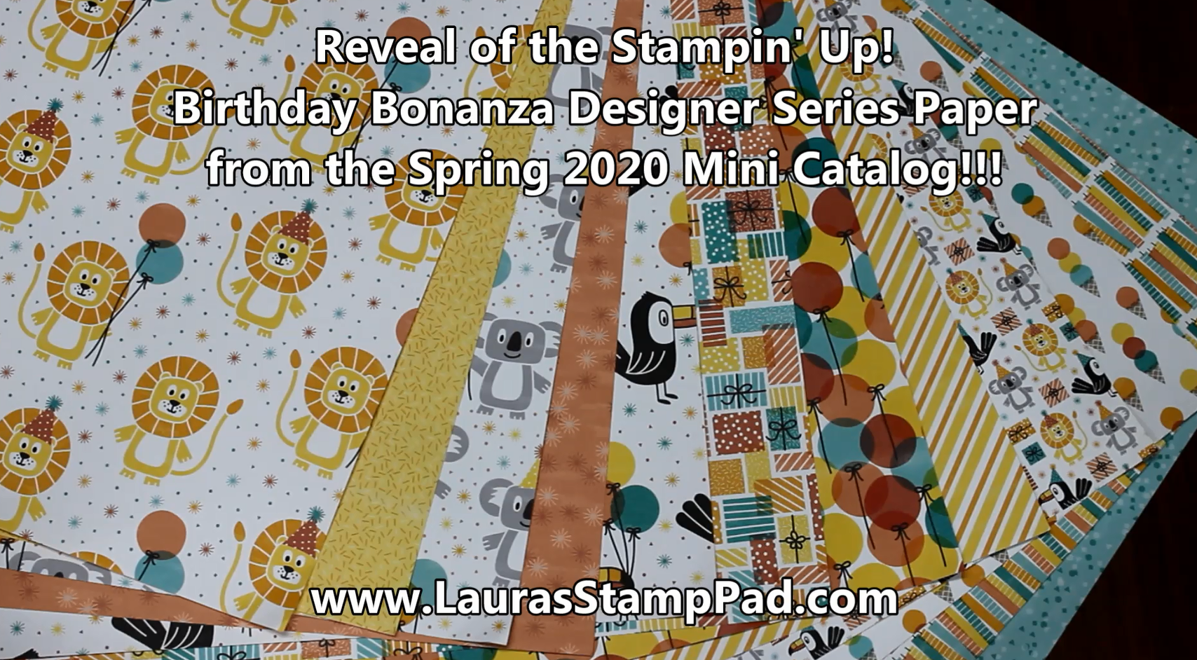 Birthday Bonanza Designer Paper!!! - Laura's Stamp PadLaura's Stamp Pad